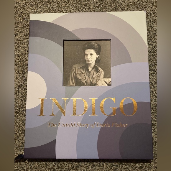 GAP | Other | Indigo The Untold Story Of Doris Fisher Book | Poshmark